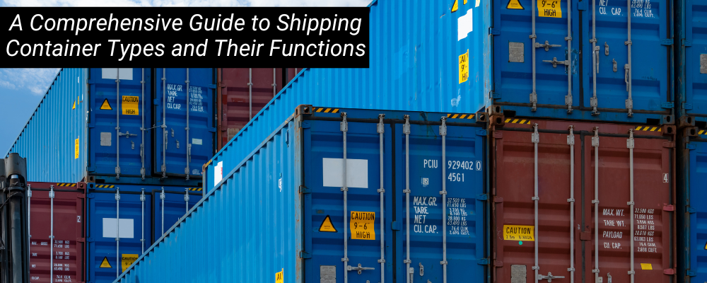 Shipping Container Types and Functions | Pangea Network